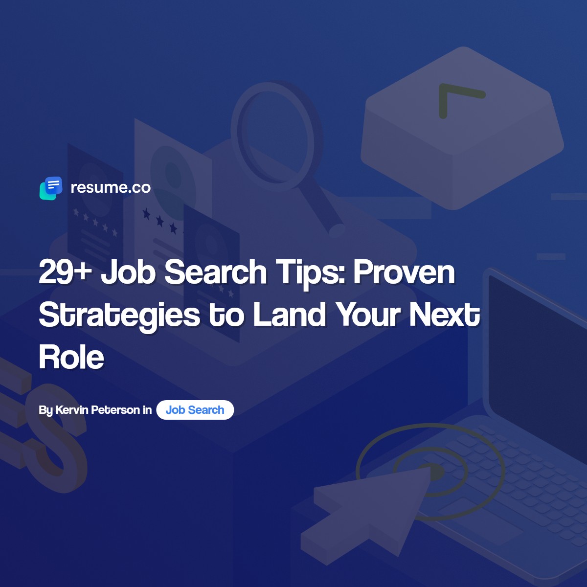 29+ Job Search Tips: Proven Strategies to Land Your Next Role