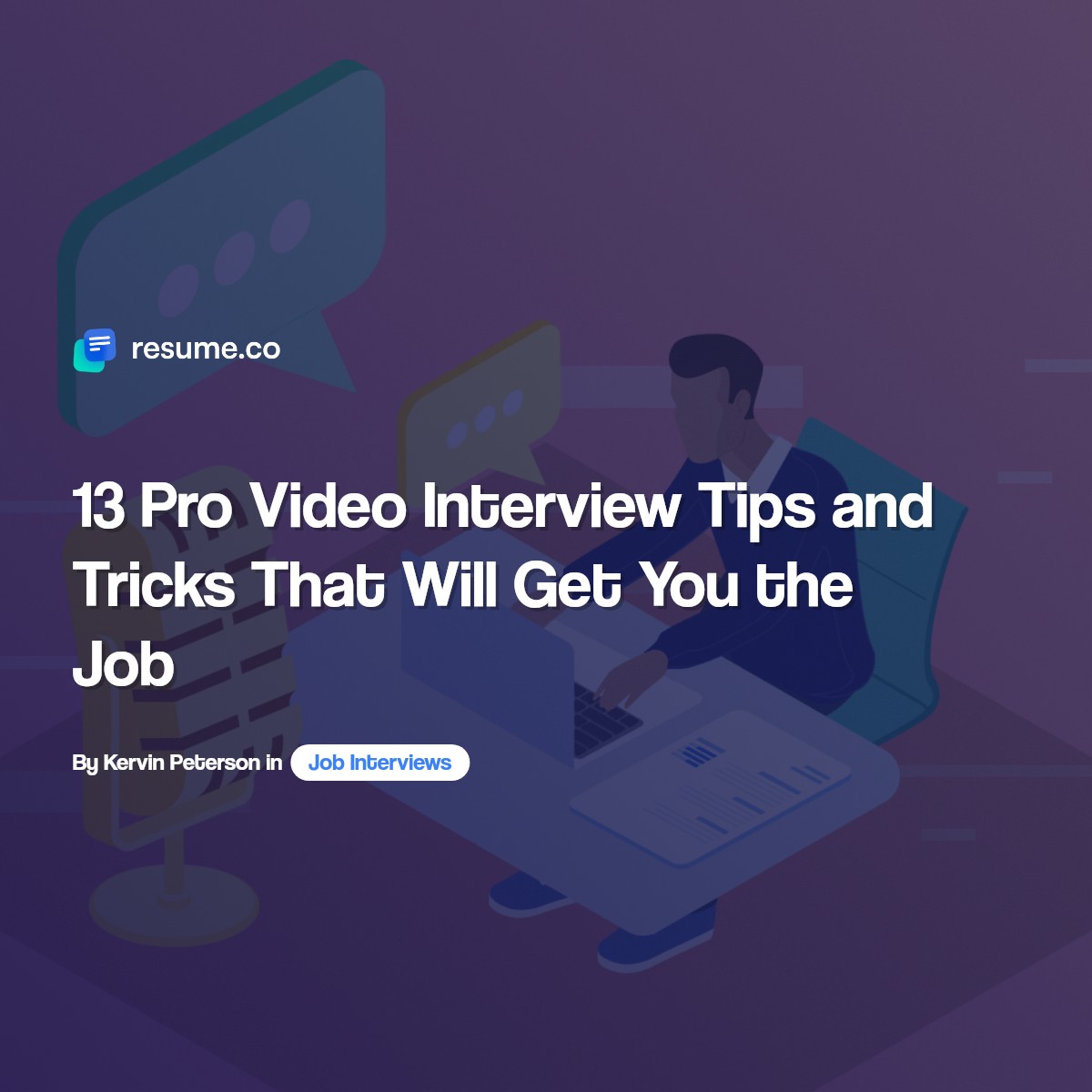 13 Pro Video Interview Tips and Tricks That Will Get You the Job